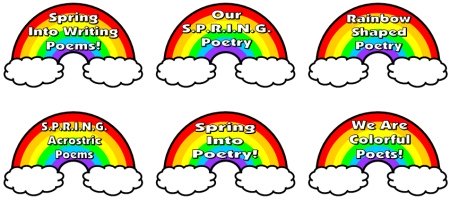 Spring Acrostic Poem: S.P.R.I.N.G. Acrostic Poem in Rainbow Shaped ...